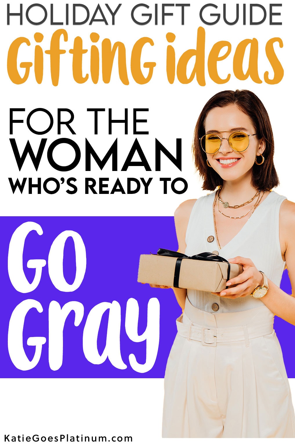 10 Helpful Gifts for Women Who Want to Go Gray | Katie Goes Platinum
